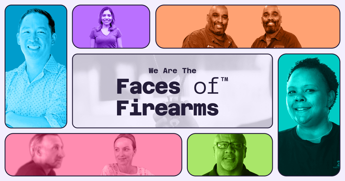 Meet the Faces of Firearms™